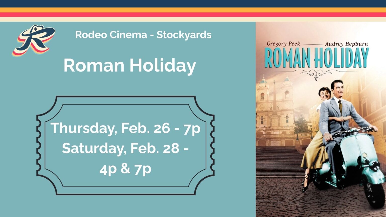 Roman Holiday – Rodeo Cinema Foundation